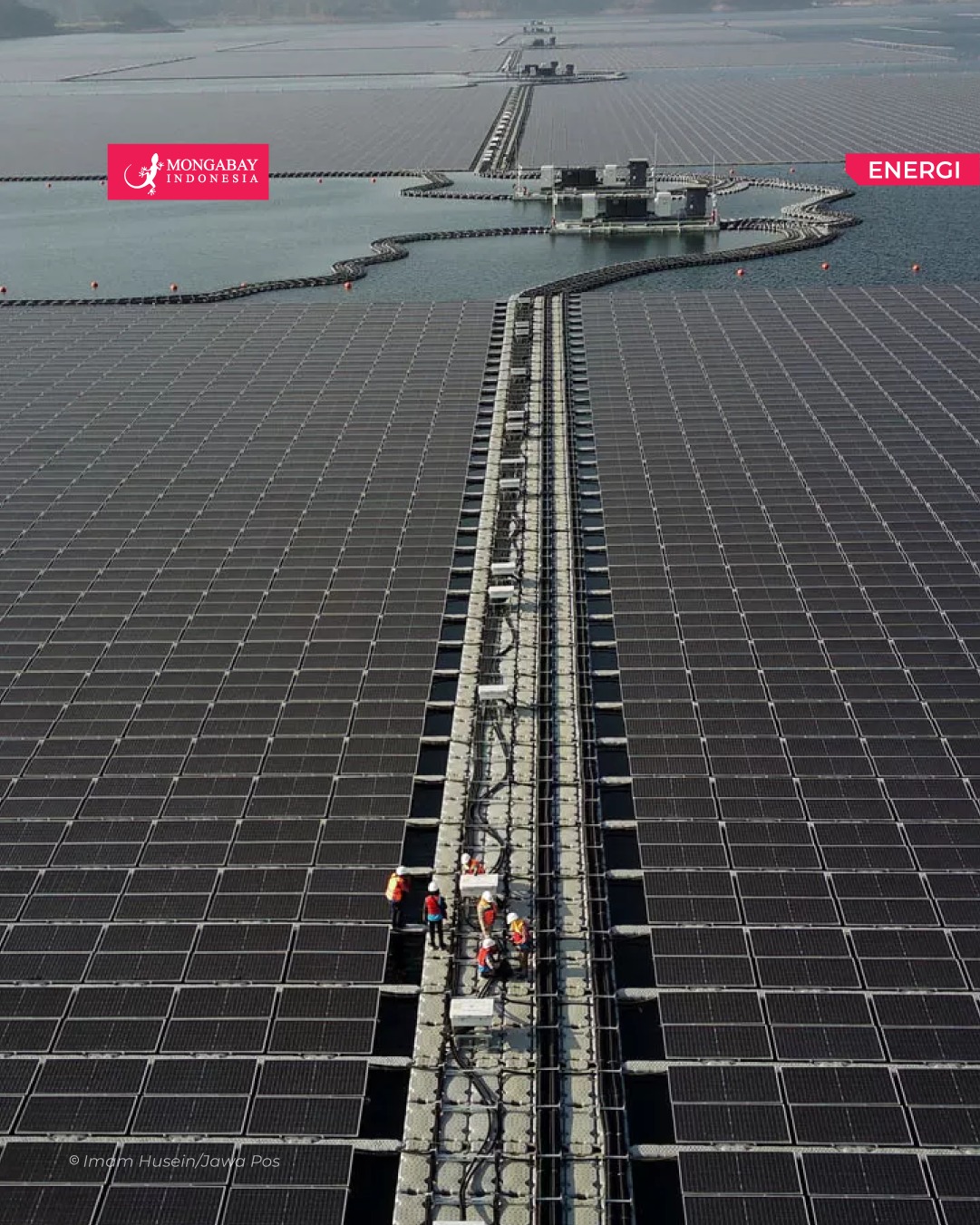 Berharap Energi Bersih Terbesar di Asia Tenggara dari PLTS Cirata